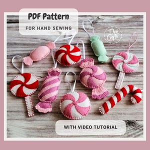 Felt Christmas Candy Ornaments PDF Tutorial & Pattern for Hand Sewing ...
