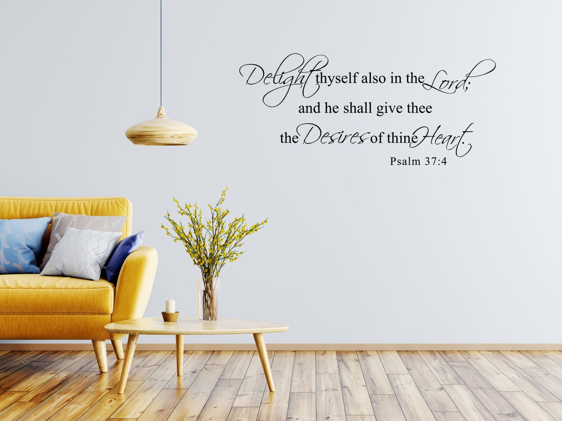 Delight Thyself Also in the Lord Decal Christian Bible Verse Wall ...
