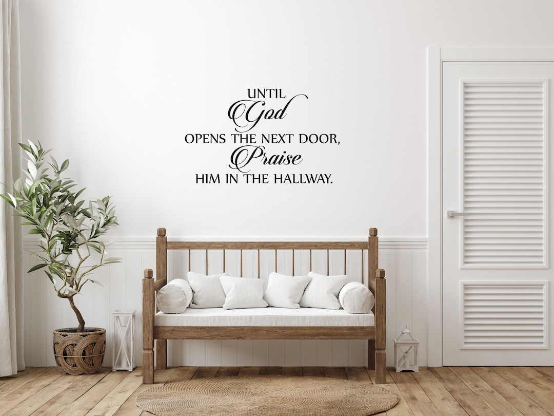 Inspirational Wall Quote Decal - Praise Him in the Hallway Vinyl Art - Etsy