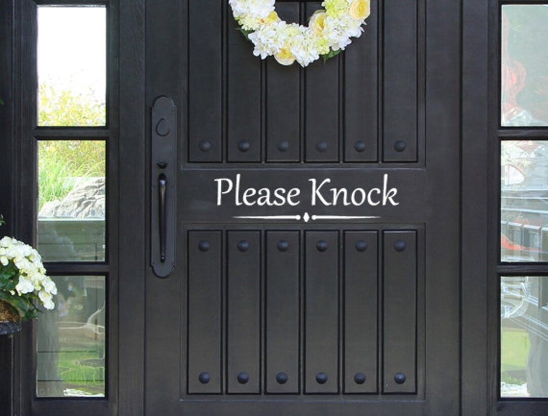 Please Knock Vinyl Decal Sticker Front Door Custom Vinyl Lettering ...
