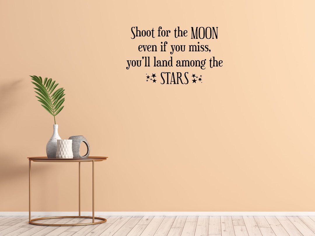 Shoot for the Moon and Stars Vinyl Wall Decal Quote - Motivational ...