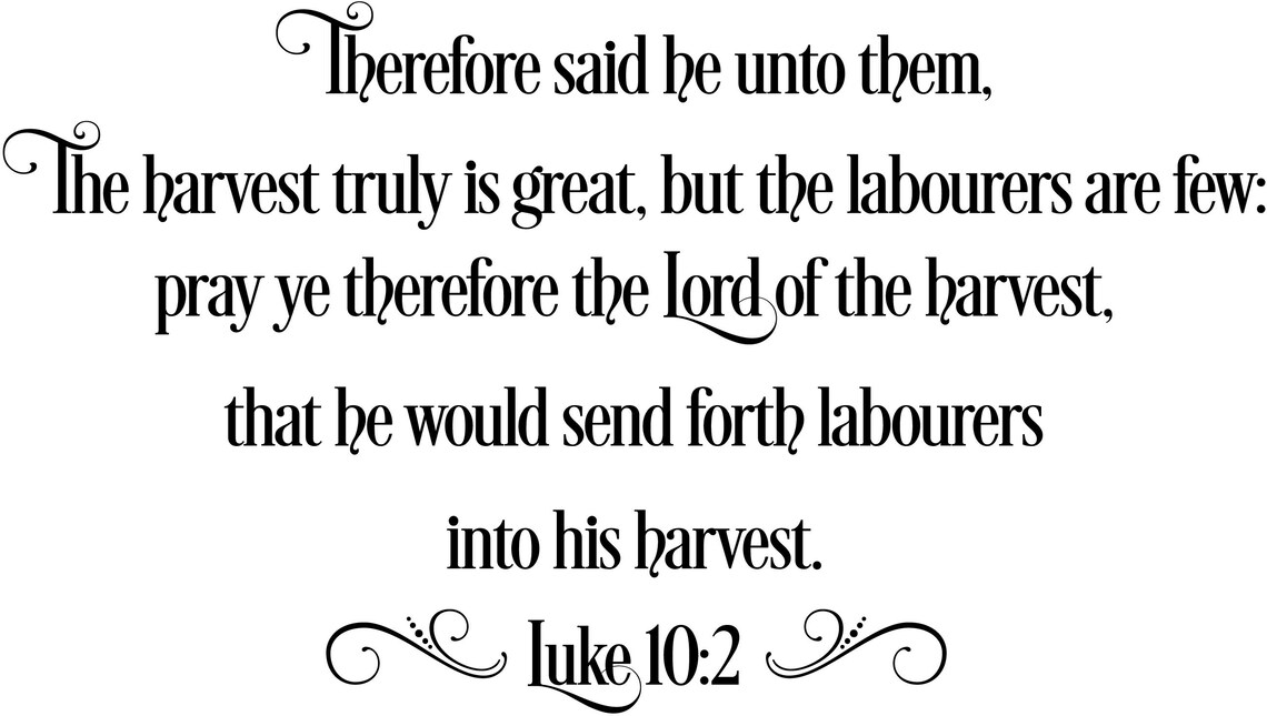 Luke 10:2 KJV Scripture the Harvest Truly is Great Bible - Etsy