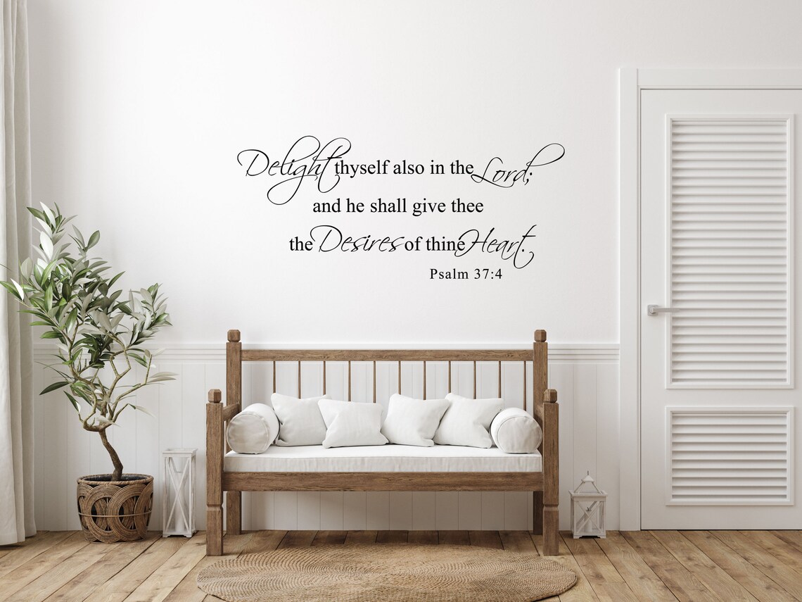 Delight Thyself Also in the Lord Decal Christian Bible Verse Wall ...