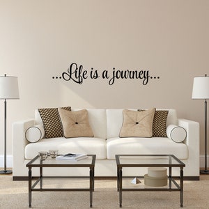 Life is A Journey Decal - Journey Decal - Life is A Journey Décor ...