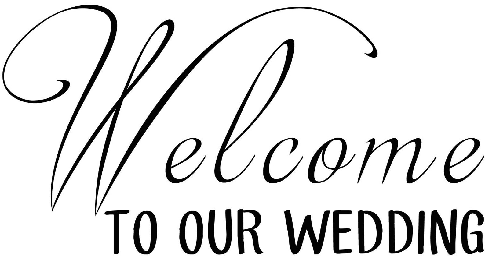 Welcome to Our Wedding Vinyl Decal - Removable Wall Sticker - Etsy