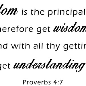 Proverbs 4:7 Christian Wall Bible Quote - Vinyl Wall Sayings - Decal ...