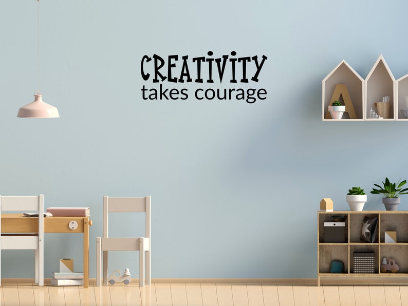 Creativity Takes Courage Wall Decal Inspirational Wall Decal | Etsy