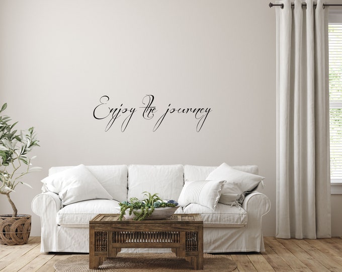 Enjoy the Journey Wall Decal Inspirational Quotes Sayings Stickers ...