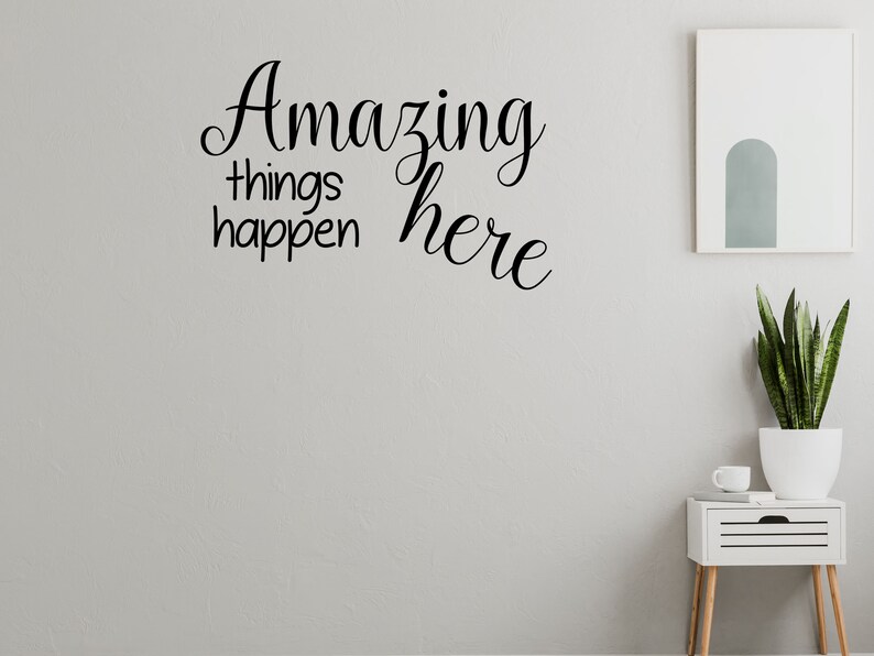 Amazing Things Happen Here Inspirational Wall Decal - Teacher Wall ...