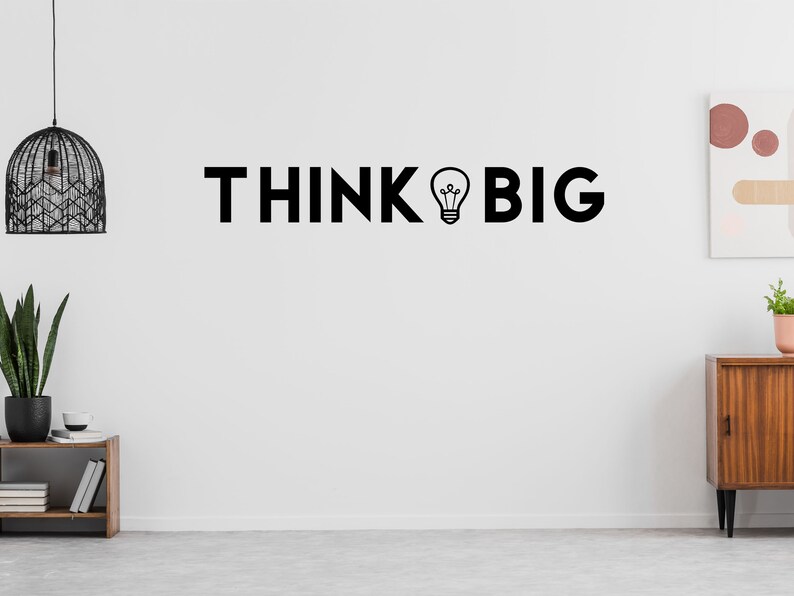 Think Big Decal Think Big Wall Decal Think Big Décor - Etsy
