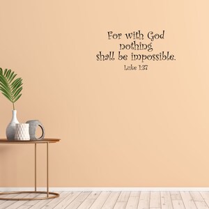Scripture Wall Decal Luke 1:37 Vinyl Wall Art Vinyl Decal Bible ...