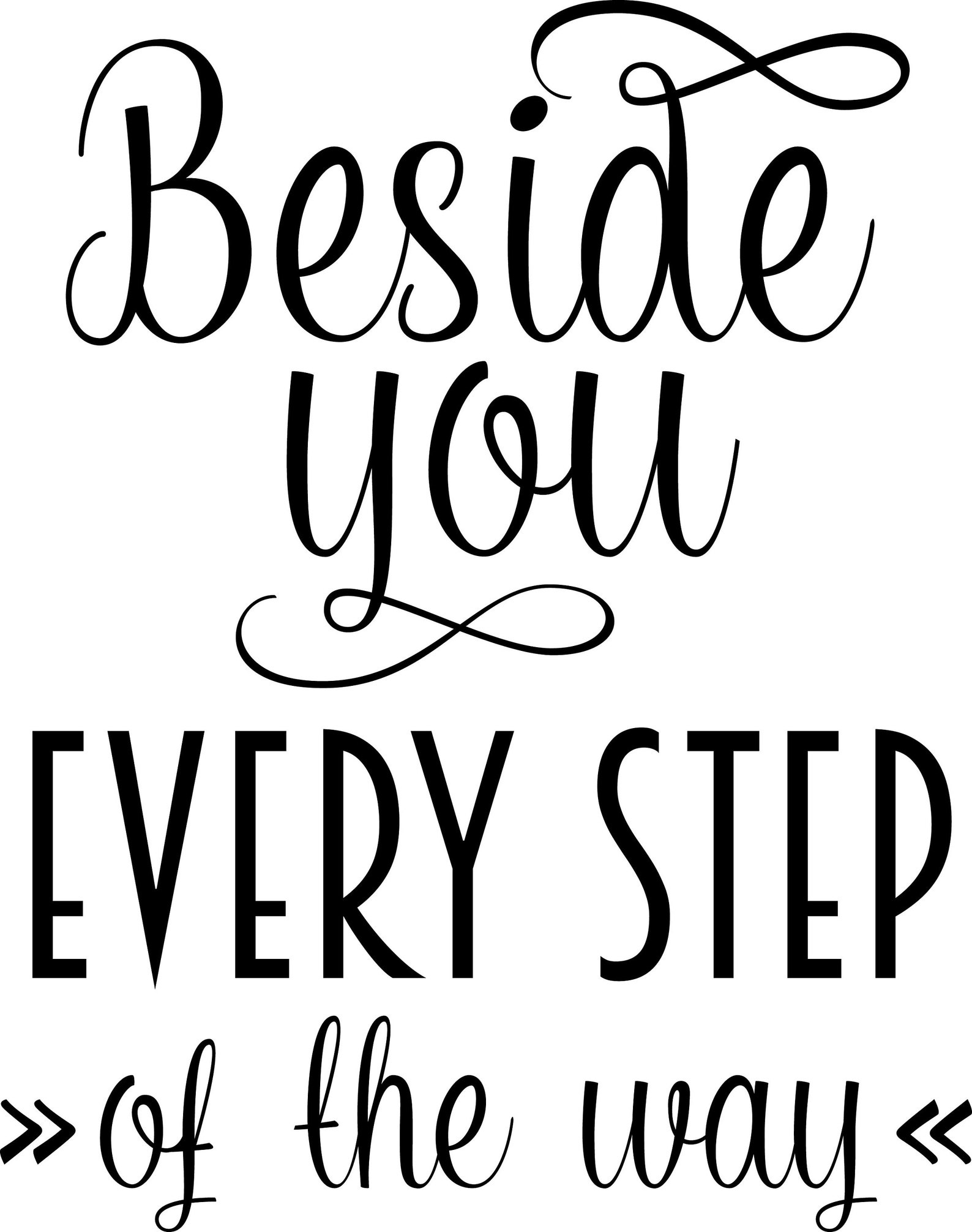 Beside You Every Step of the Way Decal Custom Wall Custom - Etsy