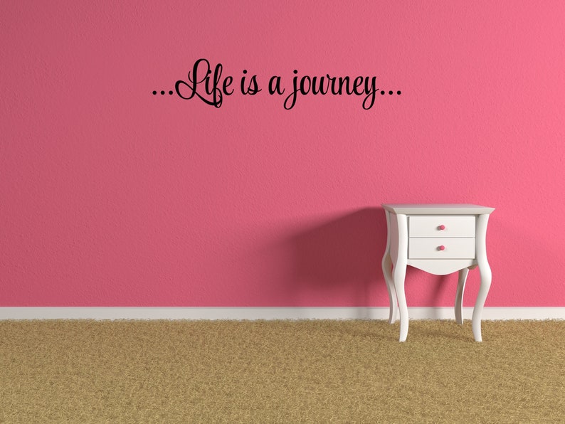 Life is A Journey Vinyl Wall Decal: Inspirational Quote, 36x7.5" - Etsy