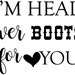 Head Over Boots Decal Love Quote Decal Head Over Boots for You Head ...