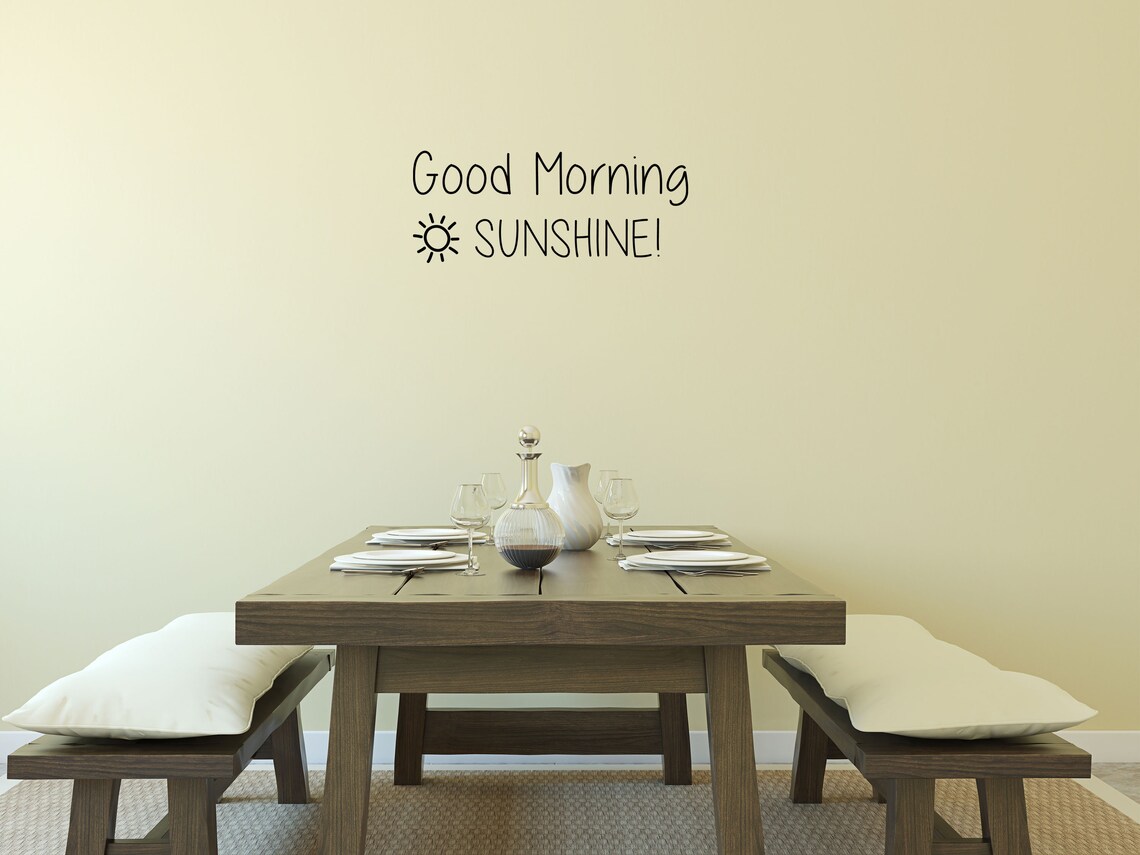 Good Morning Sunshine Vinyl Wall Decal - Removable Home Decor - Etsy