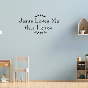 Jesus Loves Me This I Know Child Scripture Wall Decal - Christian Child ...