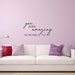 You Are Amazing Wall Decal Amazing Wall Quote Vinyl Sign - Etsy