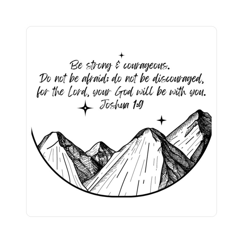 Be Strong & Courageous Joshua Bible Verse Christian Stickers - Etsy