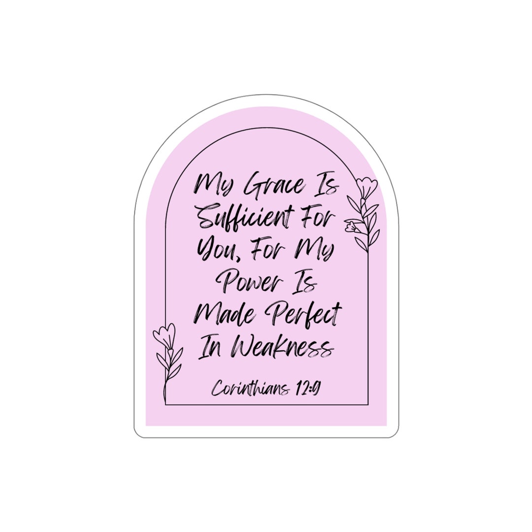 Corinthians 12:9 Bible Verse Christian Stickers - Etsy