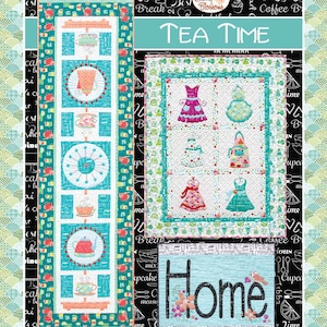 Tea Time Table Runner, Wall Hanging & Sign Applique Quilt Pattern by ...