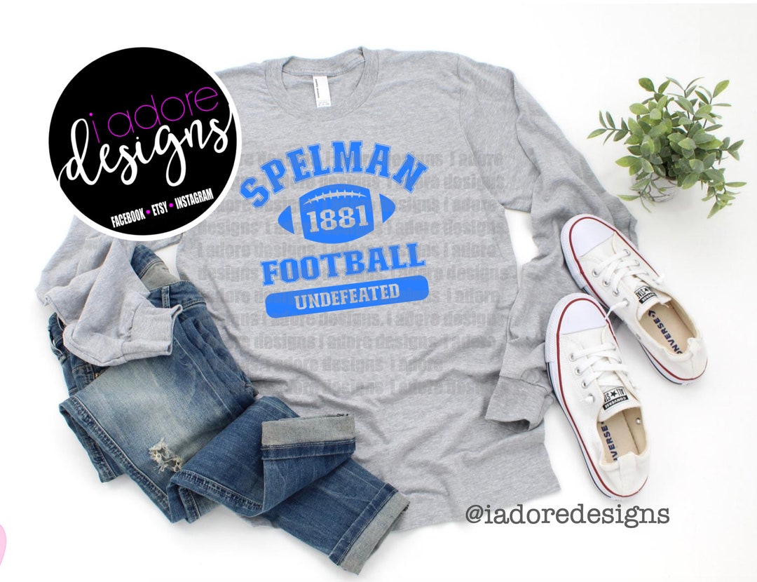 Spelman Football Undefeated... Long Sleeve, Sweatshirt or Hoodie - Etsy
