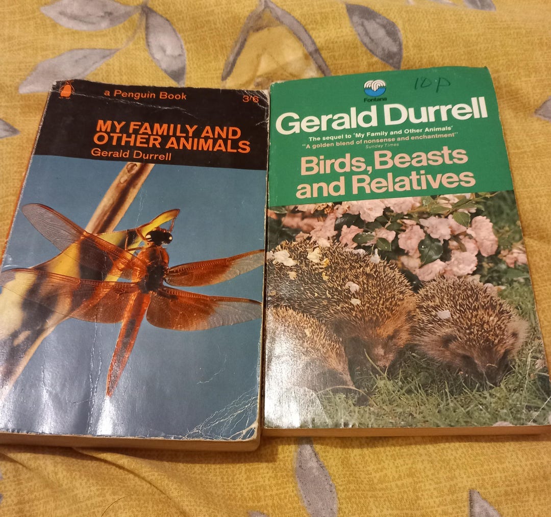 My Family and Other Animals and Birds Beasts and Relatives..by Gerald ...