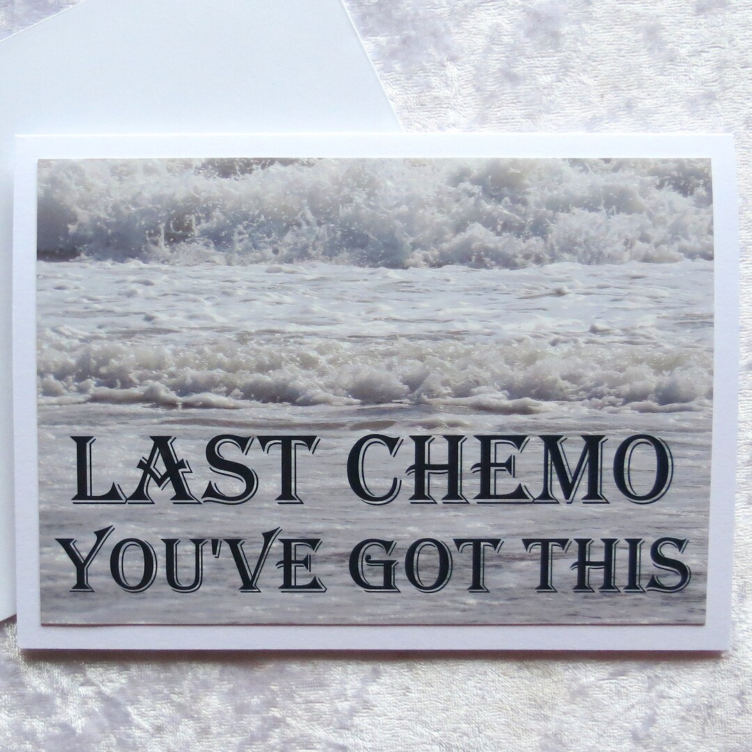 Chemo Card, Last Chemo, Cancer Card - Etsy UK