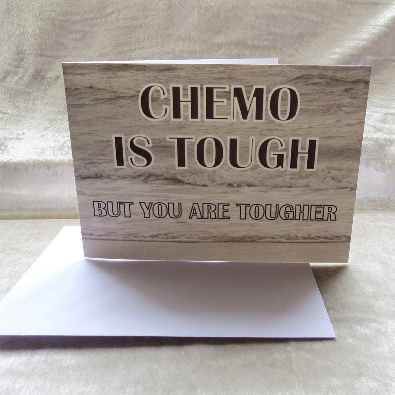 Chemo Card. Cancer Card. Chemo is Tough but You Are Tougher. - Etsy