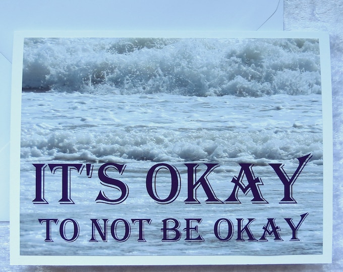 Self Care, It's Okay to Not Be Okay, Mental Health Card - Etsy UK