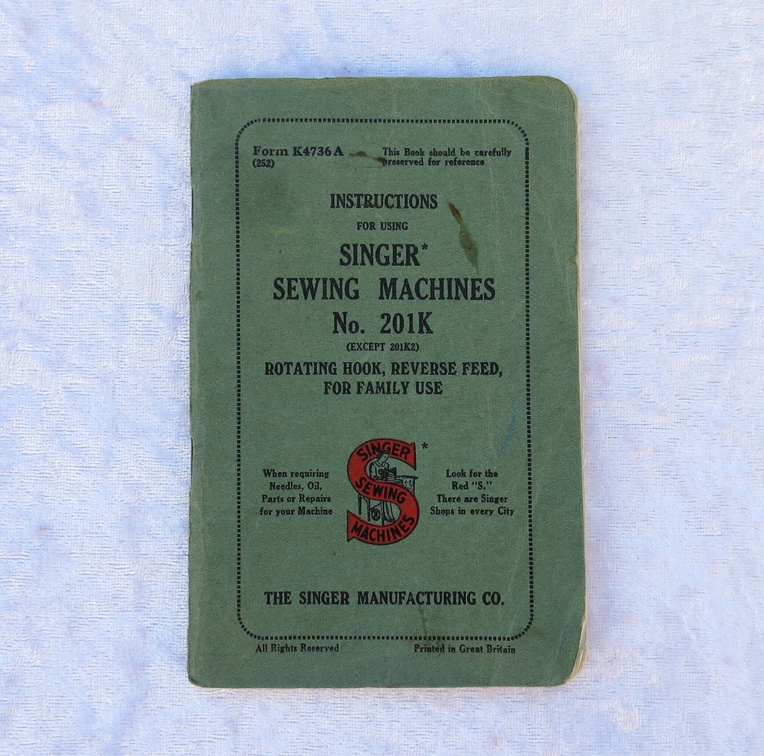 Singer Sewing Manual, Singer Sewing Machine 201K, Singer Instructions ...