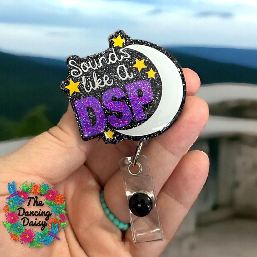 SOUNDS LIKE A DSP - Day Shift Problem - Night Shift Workers - Badge ...