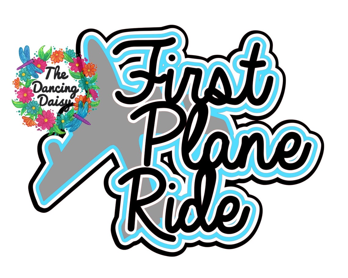 SVG DIGITAL FILE Travel First Plane Ride - Etsy