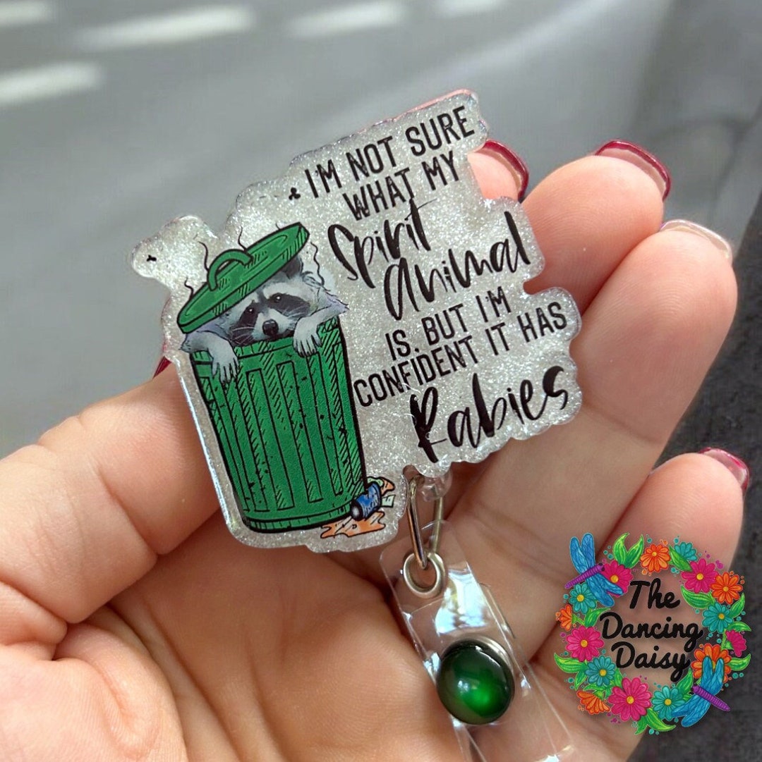 I'm Not Sure What My SPIRIT ANIMAL is - but I'm Confident It Has RABIES ...