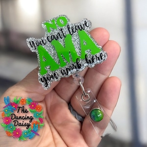 No, You Can't Leave AMA; You Work Here - Badge Reel - Etsy