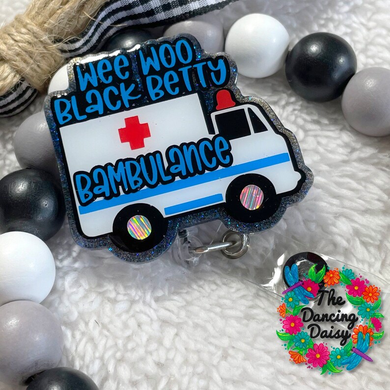Ambulance Wee Woo Black Betty Bambulance Badge Reel - Etsy