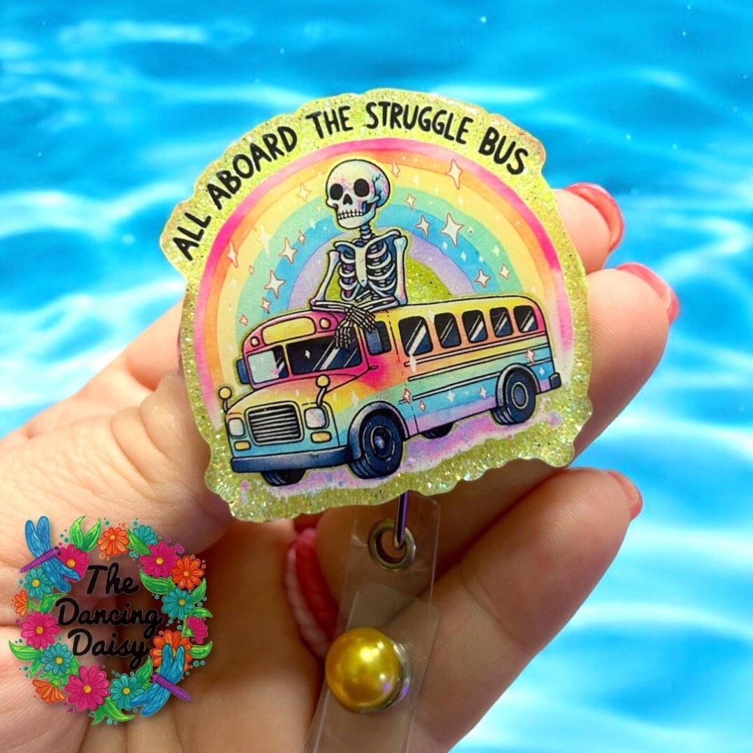 ALL ABOARD the STRUGGLE Bus - Custom Badge Reel - Etsy