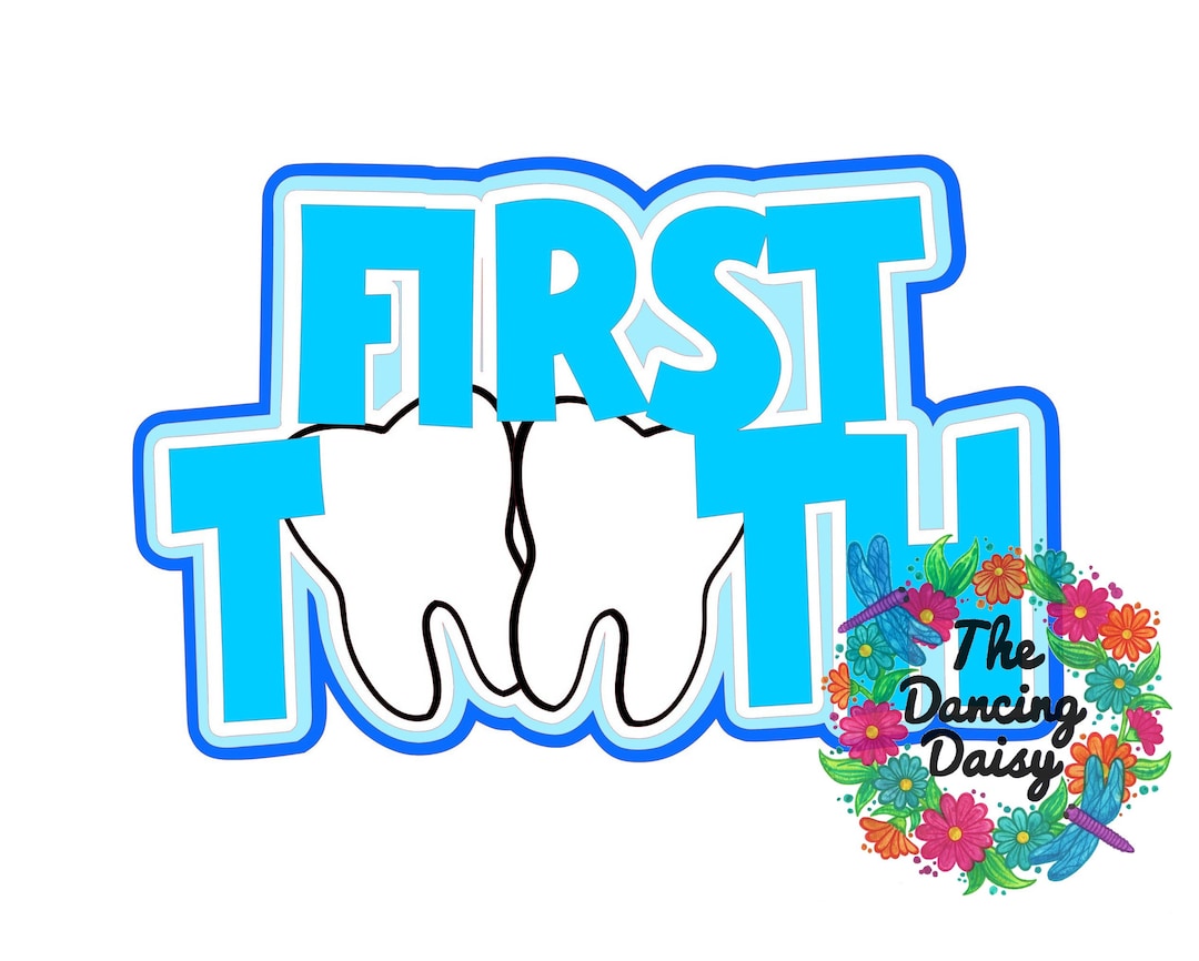 SVG DIGITAL FILE - Baby's First Tooth - Etsy