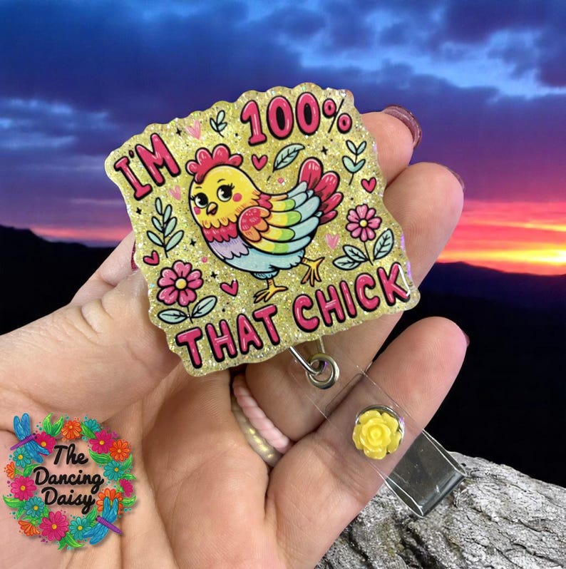 100 % THAT CHICK - Chicken Fun - Custom Funny Badge Reel - Etsy