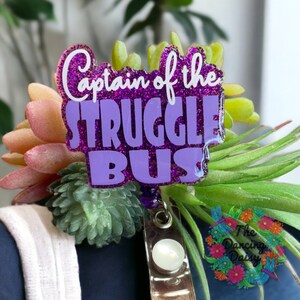 Captain of the Struggle Bus - Custom Badge Reel - Etsy