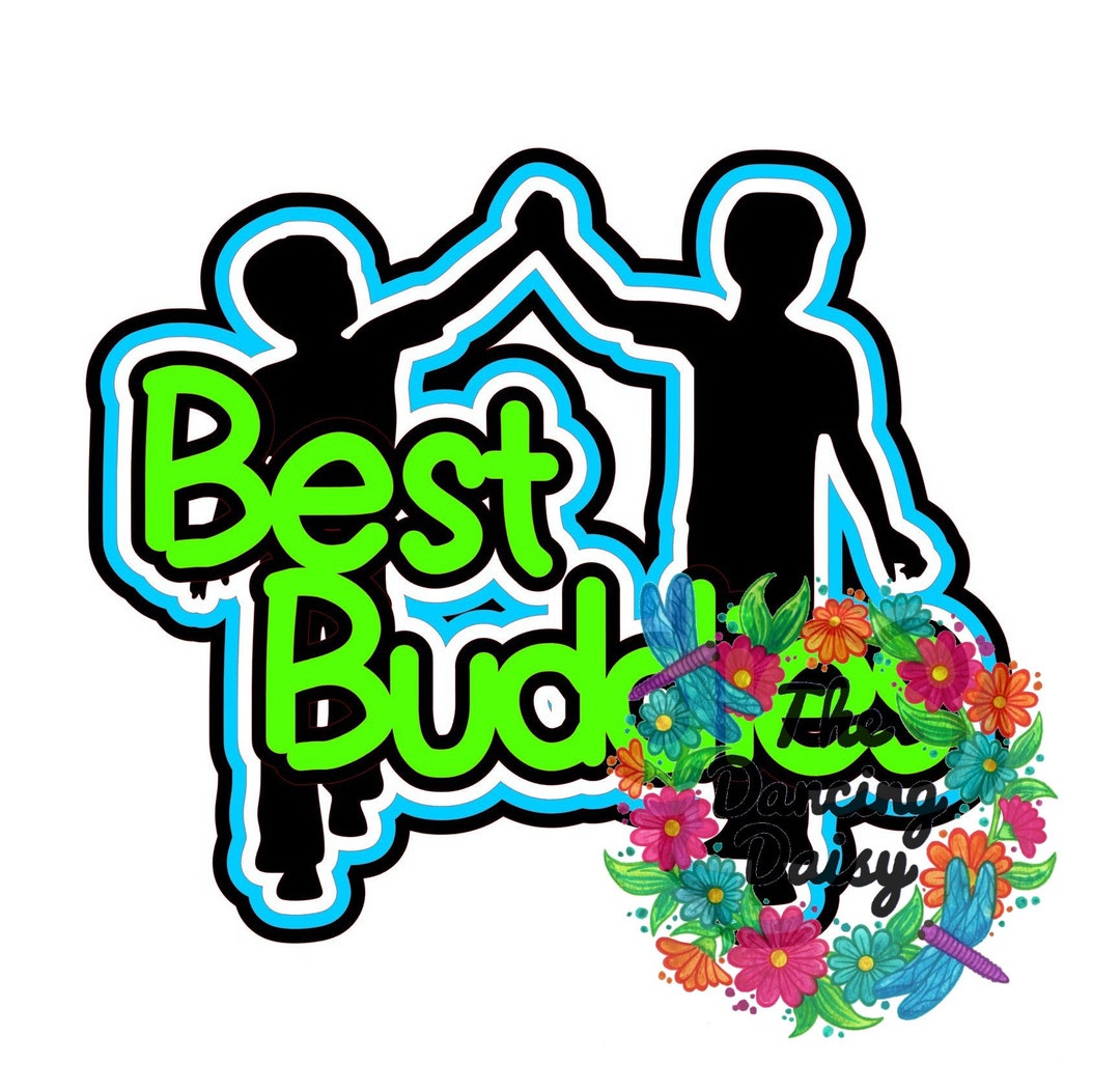 SVG DIGITAL FILE Best Buddies - Etsy