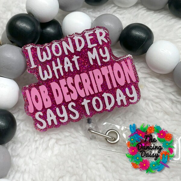 I Wonder What My Job Description is Today - Etsy