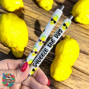 SQUEEZE THE DAY Lemon Pen - Your Choice of Style - Refillable - Epoxy ...