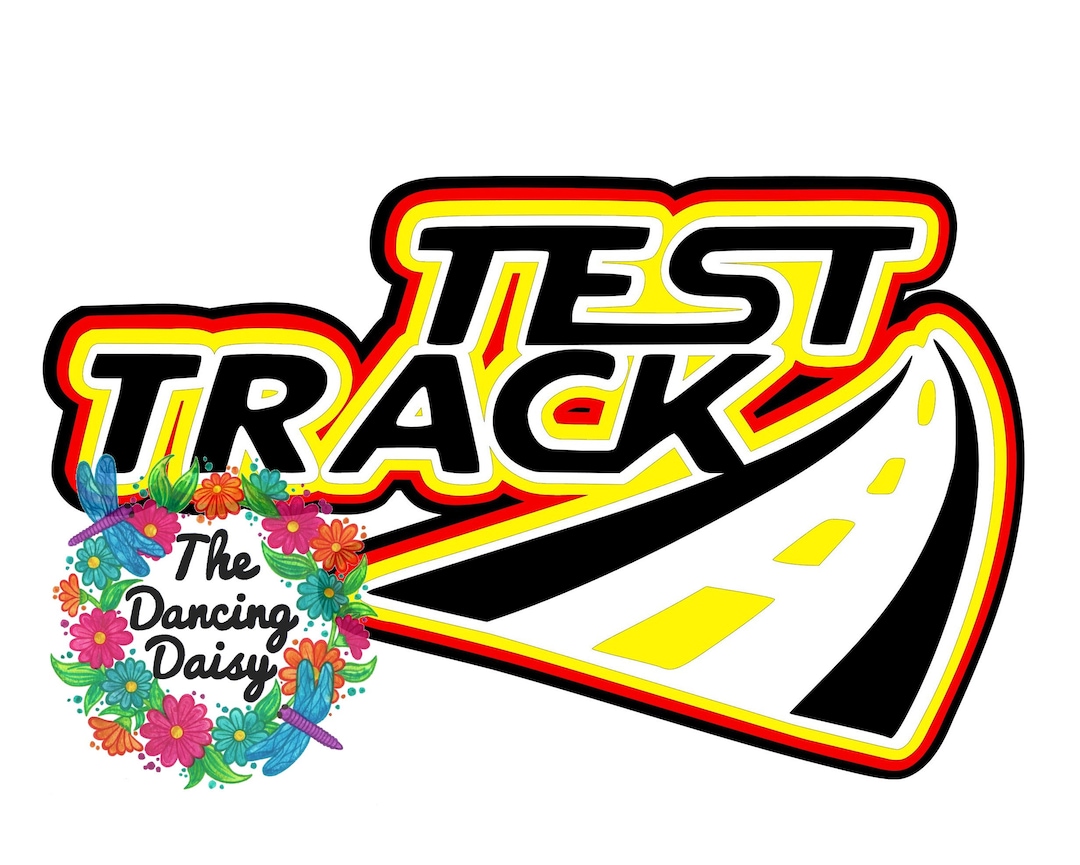 SVG FILE DIGITAL - Test Track Ride - Etsy