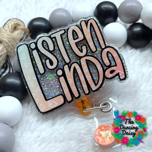 Listen Linda - Funny Badge Reel - Custom Badge Reel - Etsy