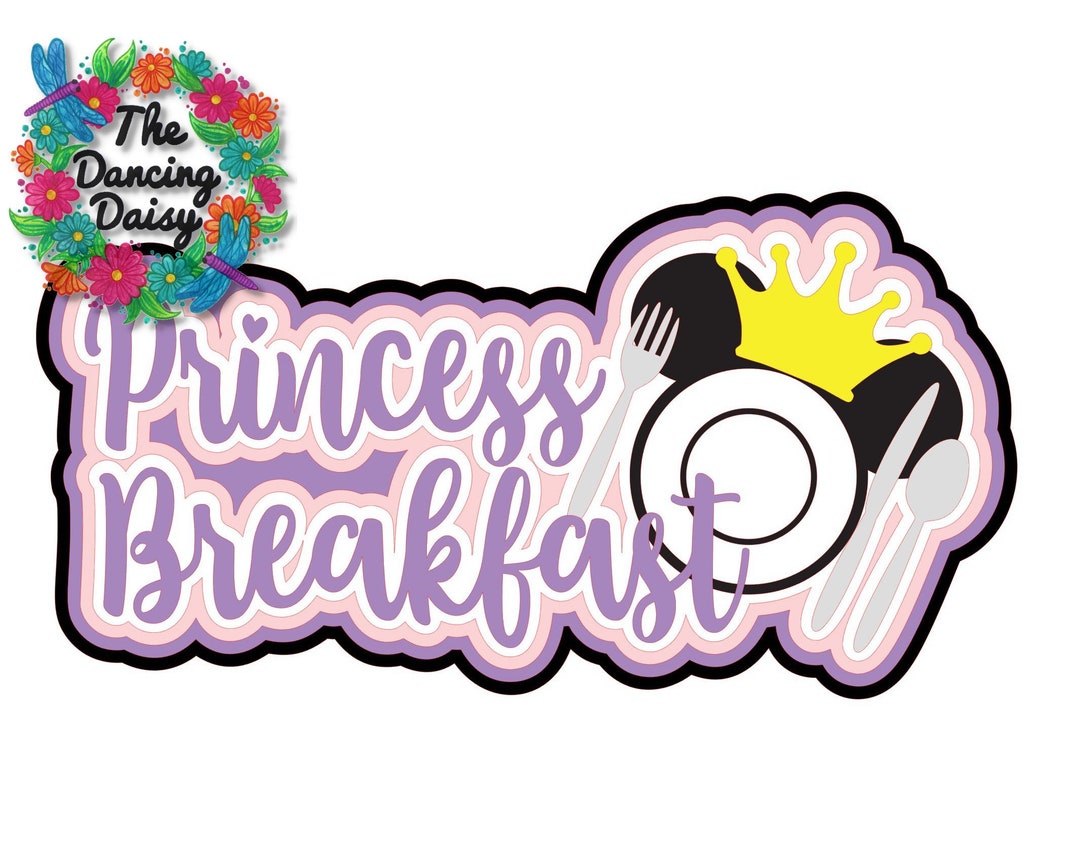 SVG DIGITAL FILE - Princess Breakast Character Dining - Etsy