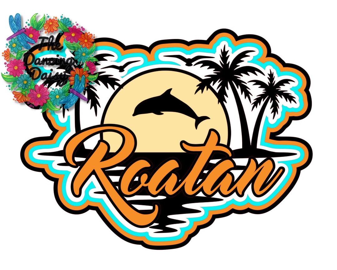 SVG DIGITAL FILE - Roatan - Cruise - Honduras - Etsy