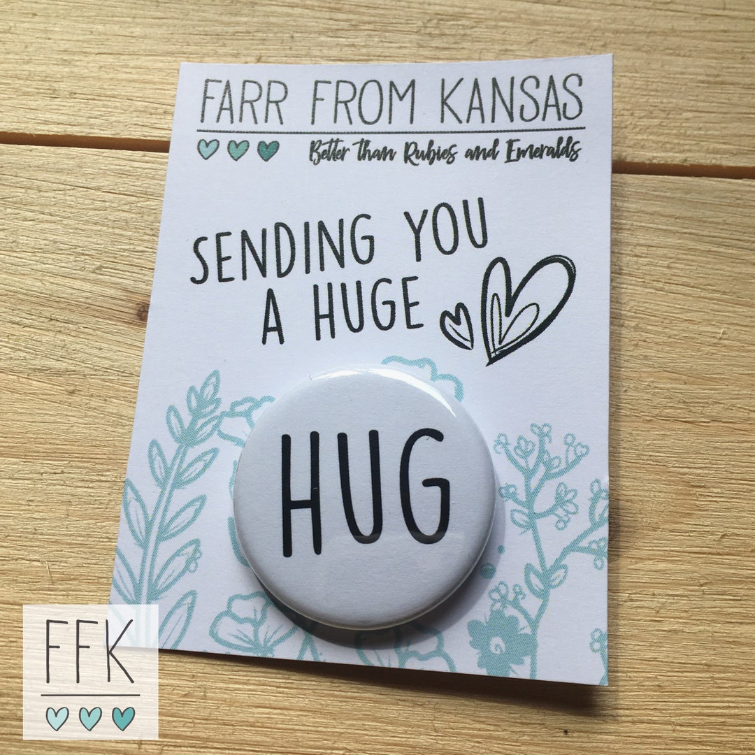 Sending You a Huge Hug Badge - Etsy
