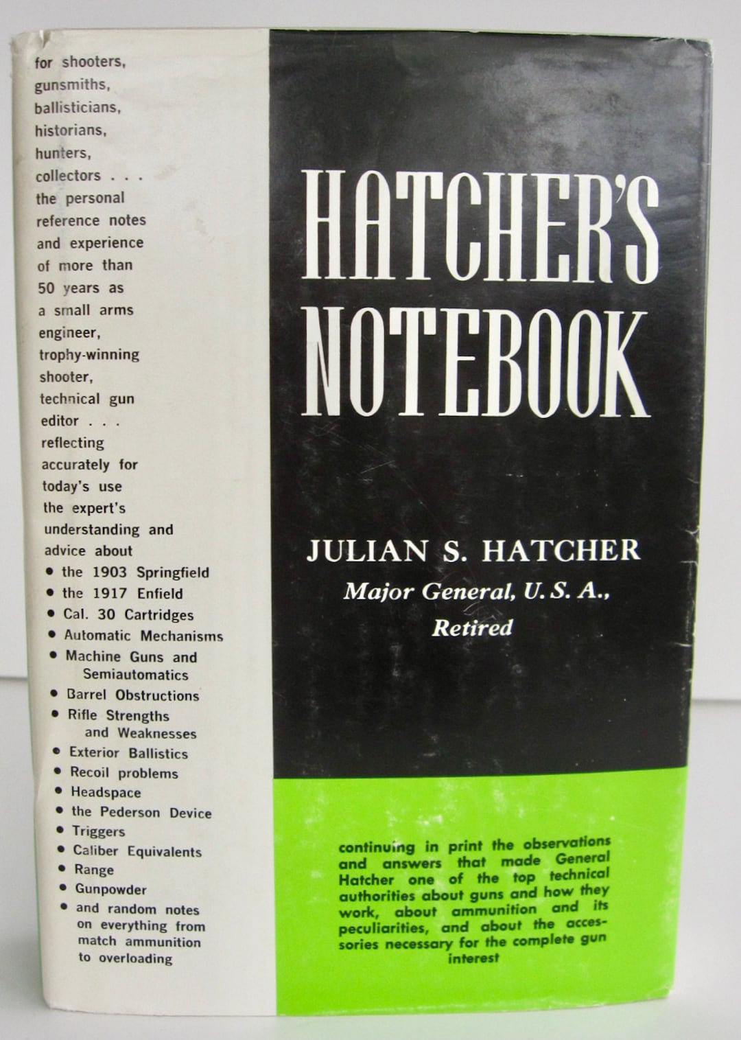 Hatchers Notebook by Julian S Hatcher Third Edition Second Printing ...
