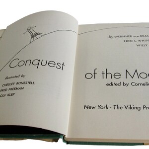 Conquest of the Moon Wernher Von Braun C Ryan 1953 1st Edition 1st ...