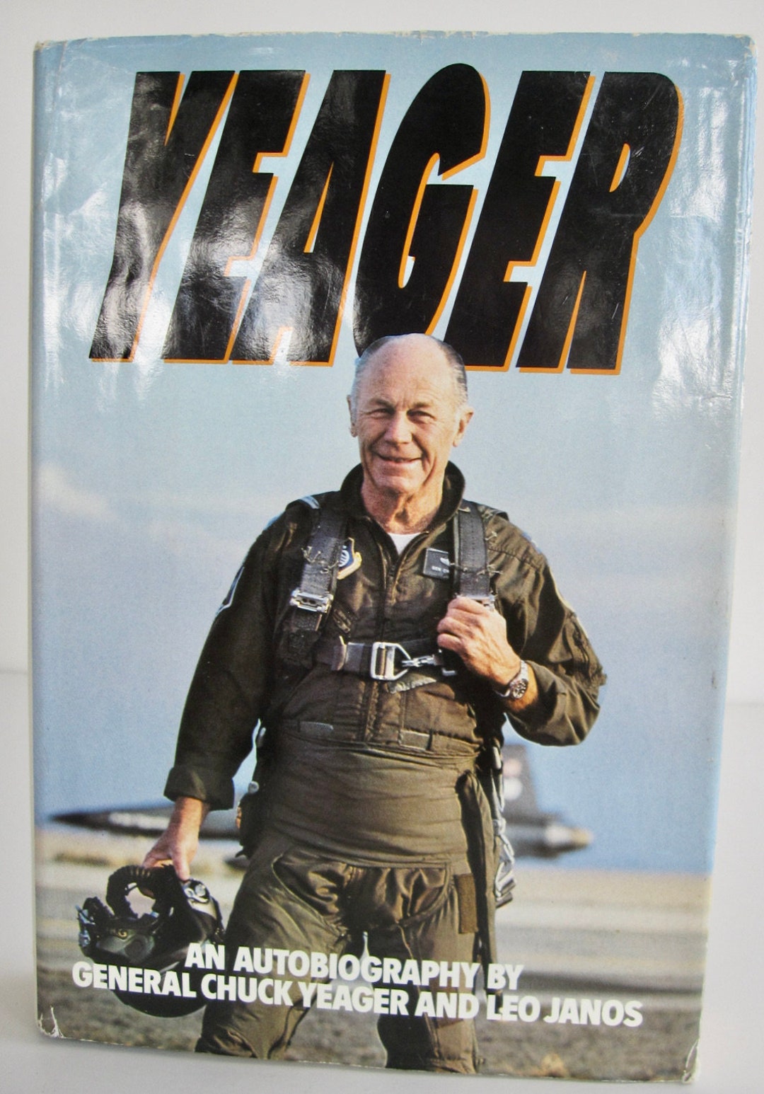 Yeager an Autobiography General Chuck Yeager & Leo Janos 1985 1st ...